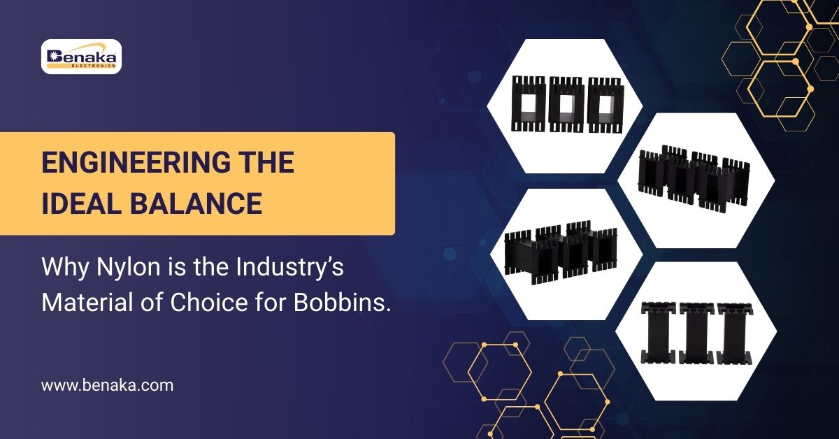 Why Nylon is the Industry’s Material of Choice for Bobbins - Benaka ...